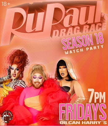 RuPaul’s Drag Race Season 18 Viewing Party | Oilcan's | Queer | Austin ...